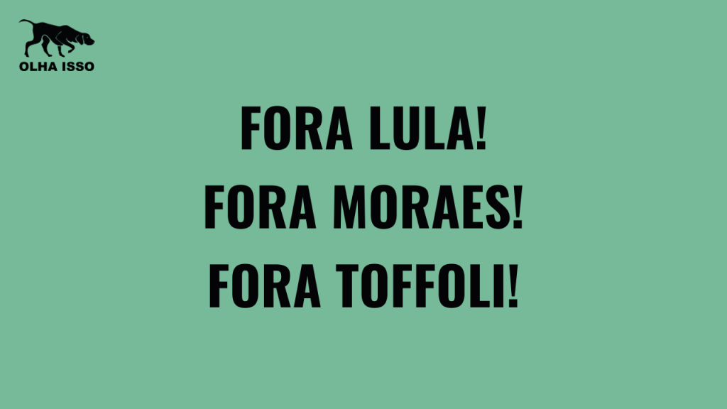 Fora Lula! Fora Moraes! Fora Toffoli! | VESPEIRO